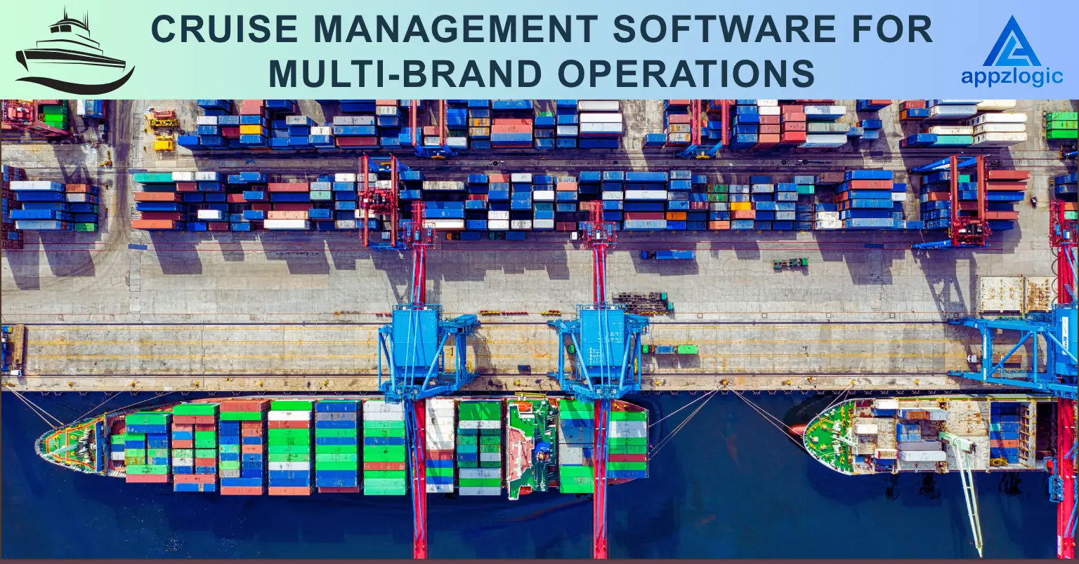 Cruise Management Software for Multi-Brand Operations - Appzlogic ...